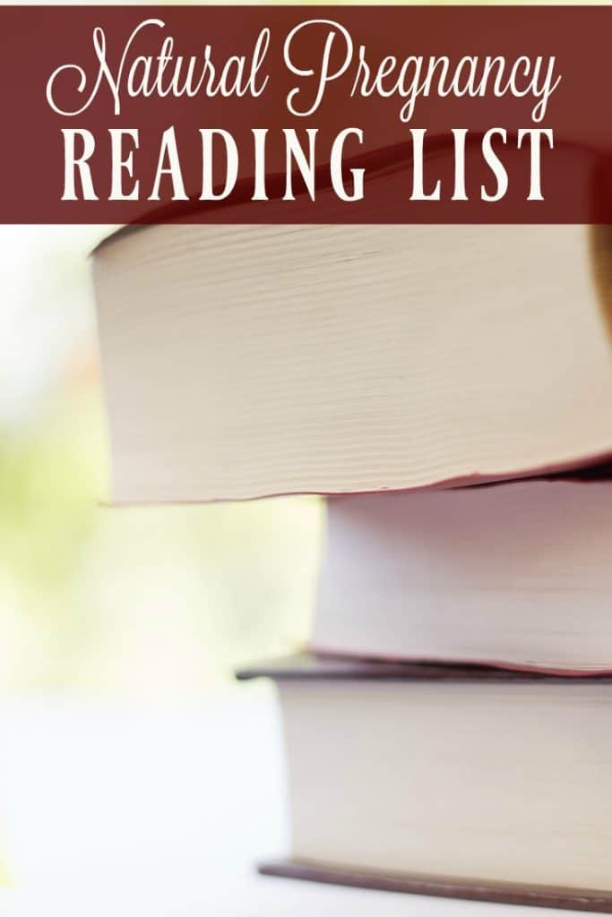 Natural Pregnancy Reading List - The Pistachio Project