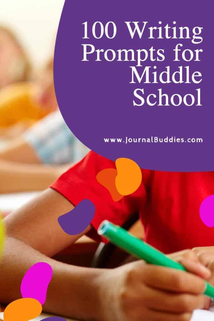 100 Writing Prompts for Middle Schoolers
