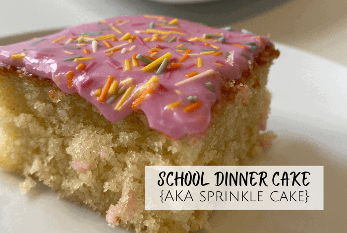 School Dinner Cake {AKA Sprinkle Cake}.... | The Diary of a Frugal Family