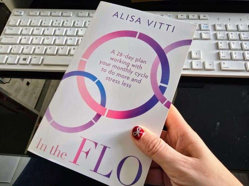 Unlock Your Hormonal Advantage With In The Flo By Alisa Vitti: A 28-Day ...