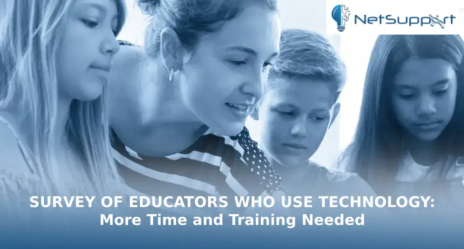 93% Educators Feel EdTech Makes Learning & Teaching Better: Survey – EdTechReview
