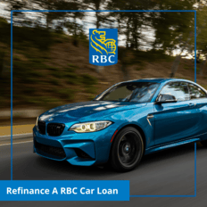How To Refinance A RBC Car Loan