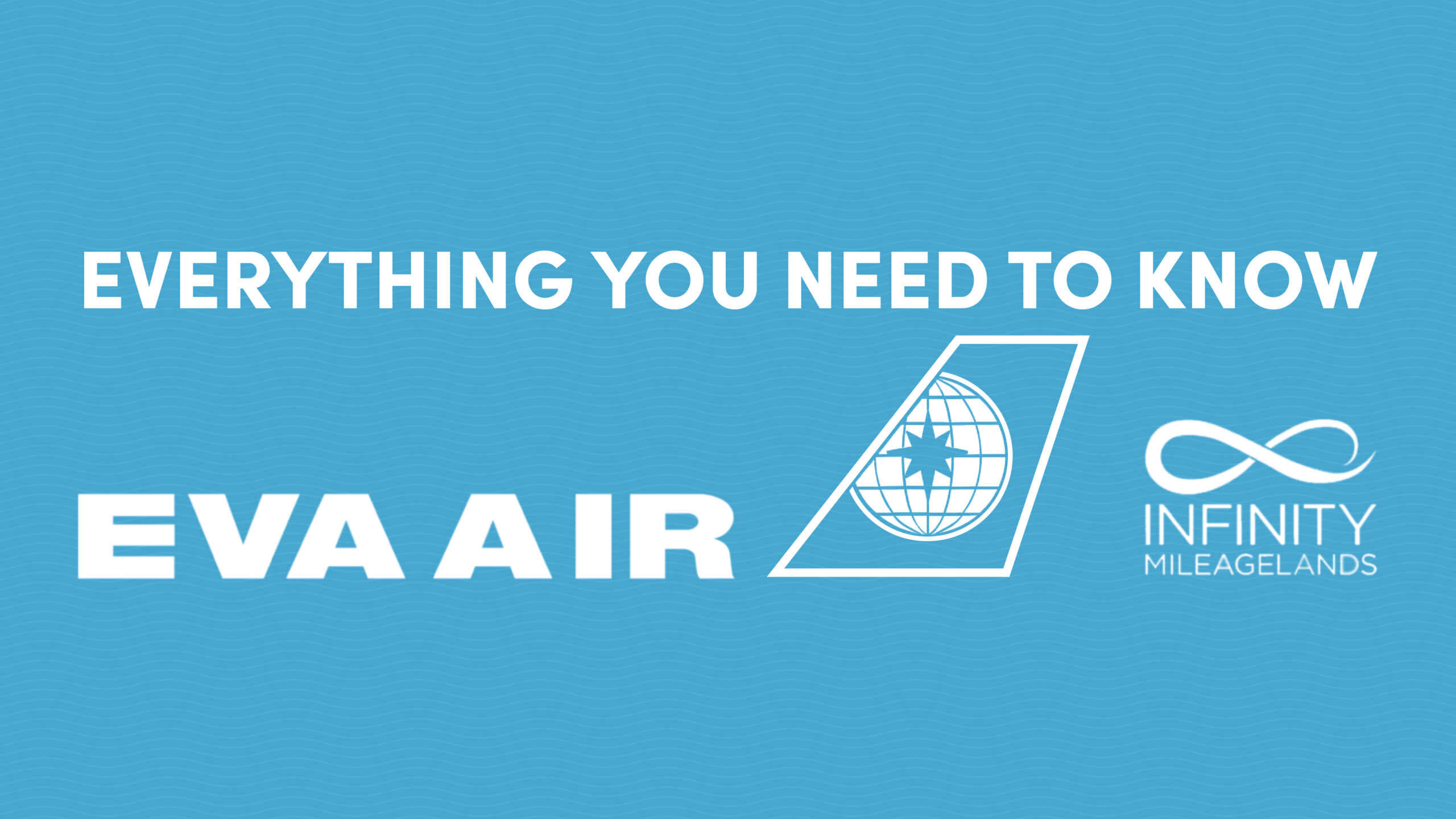 EVA Air Infinity MileageLands Program: Everything You Need Know | 10xTravel